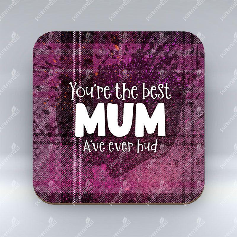 You're the best mum - Purple Tartan - Coaster – pureminted