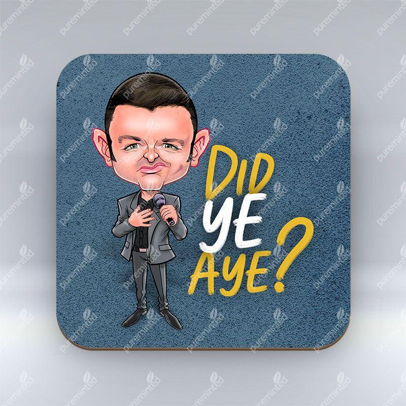 Bankie Boy - Did ye aye - Coaster – pureminted