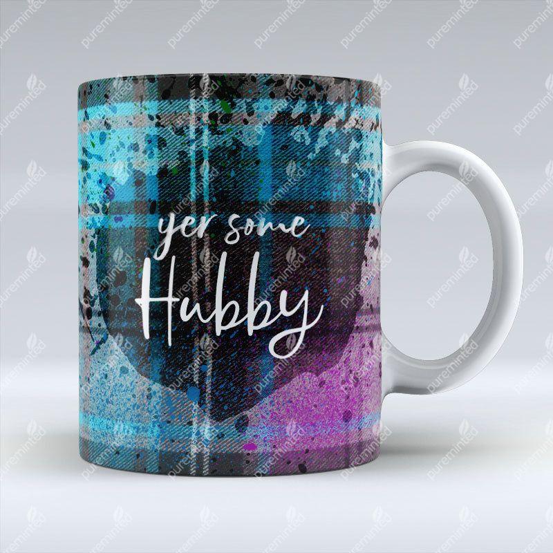 Yer Some Hubby - Mug – pureminted