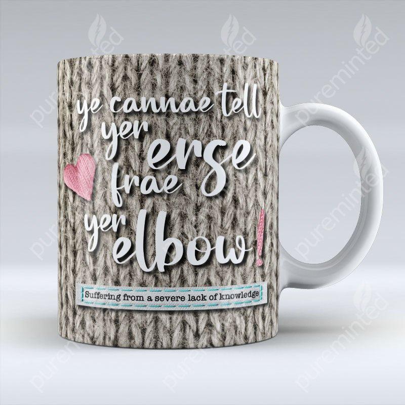 Ye Cannae Tell Yer Erse - Mug – pureminted