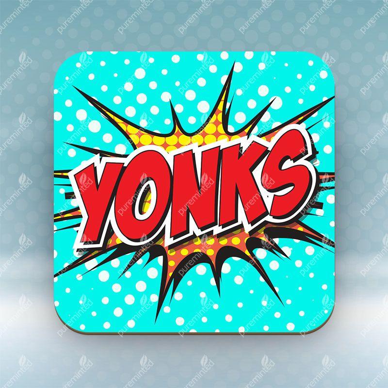 Yonks - Coaster – pureminted